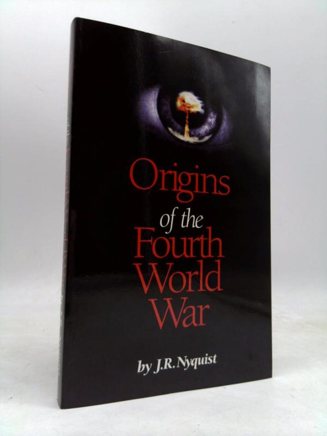 Origins of the Fourth World War : and the Coming Wars of Mass ...