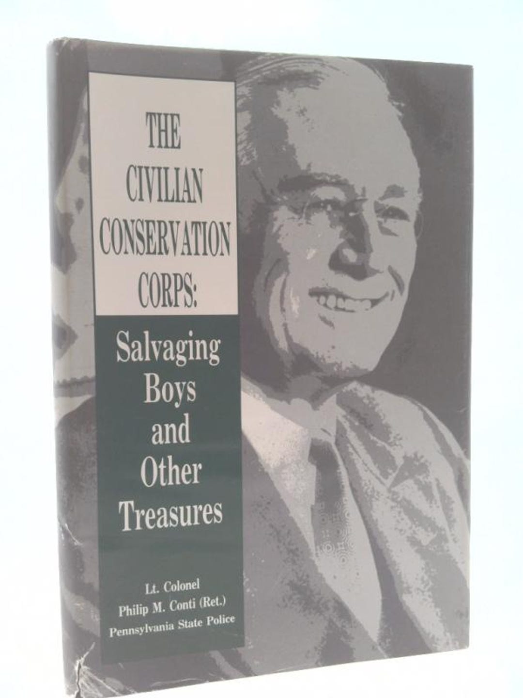 The Civilian Conservation Corps: Salvaging Boys and Other Treasures by ...