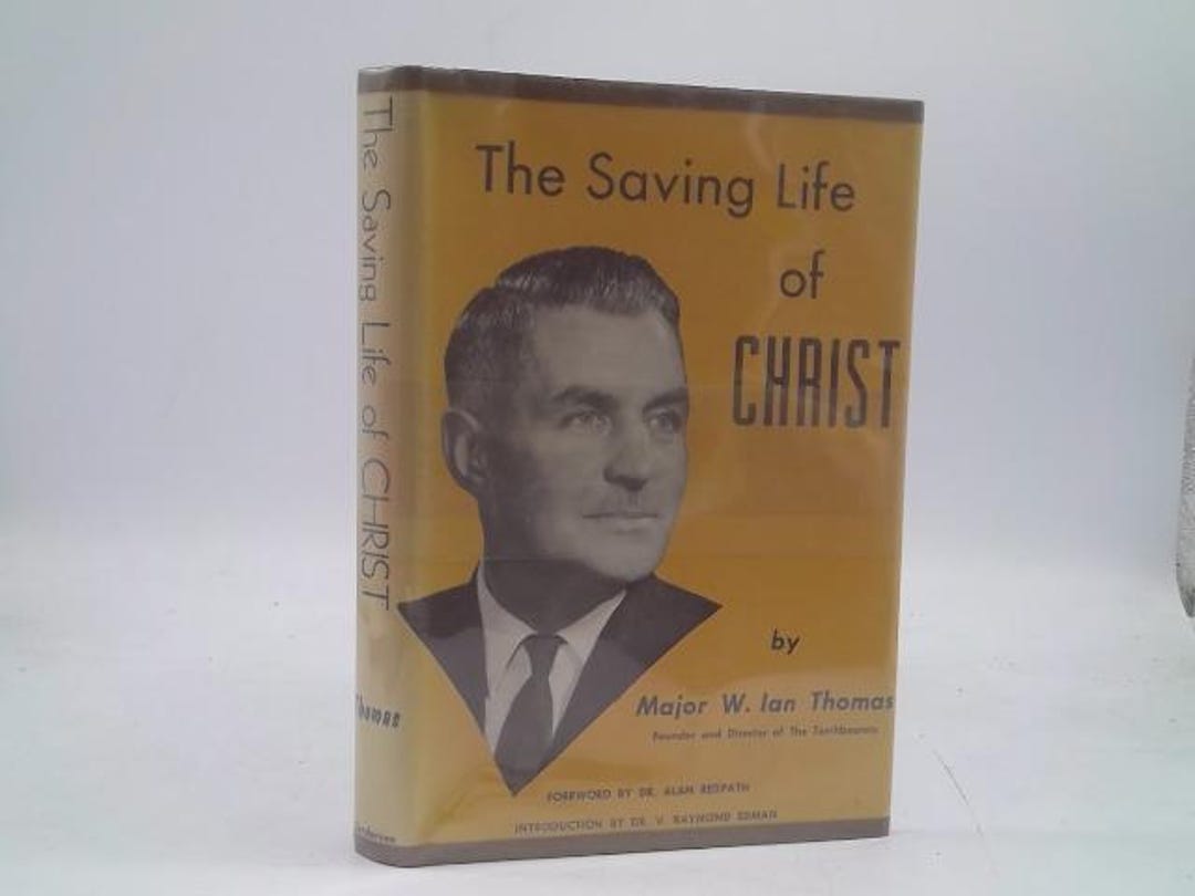 The Saving Life of Christ by W. Ian Thomas - Etsy