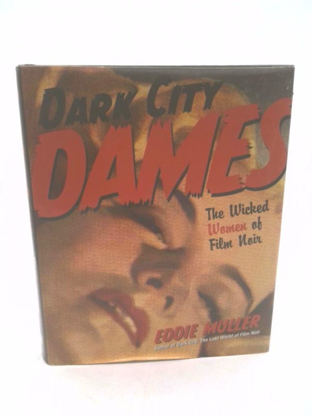 Dark City Dames: the Wicked Women of Film Noir by Eddie Muller - Etsy