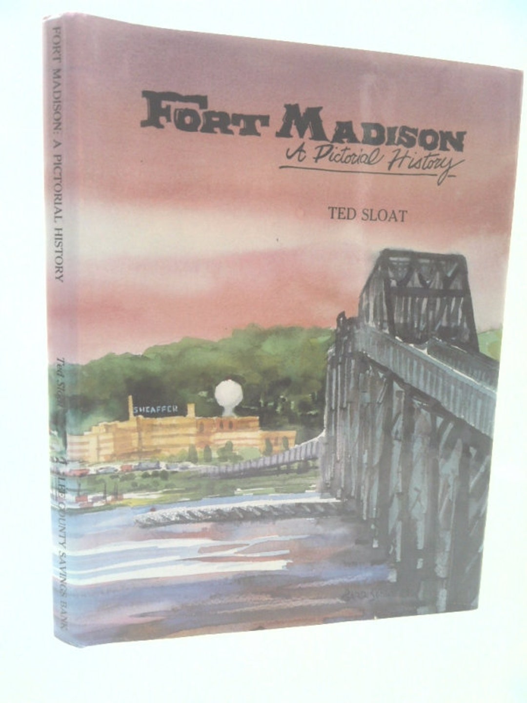 Fort Madison: A Pictorial History by Ted Sloat - Etsy