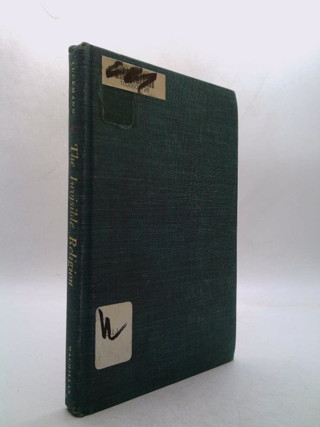 The Invisible Religion: the Problem of Religion in Modern Society. by ...