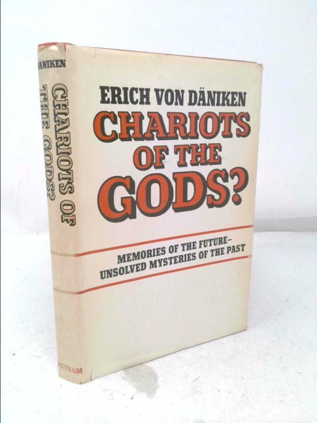 Chariots of the Gods? Unsolved Mysteries of the Past by Erich Von ...
