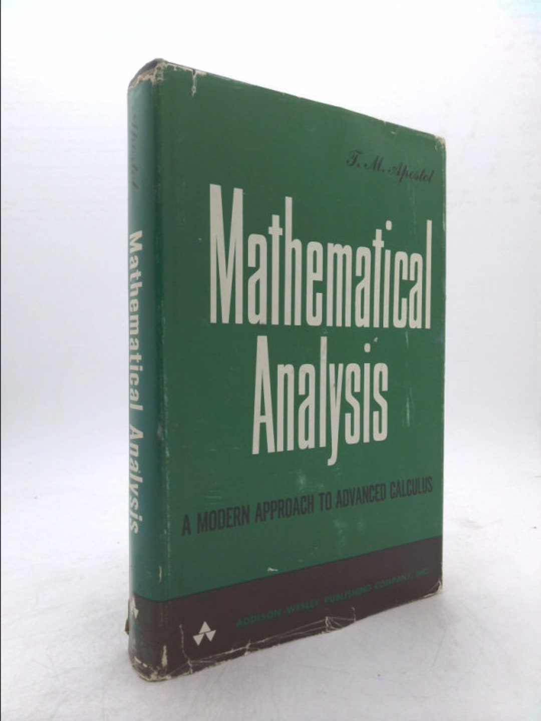 Mathematical Analysis: A Modern Approach to Advanced Calculus by Tom M ...