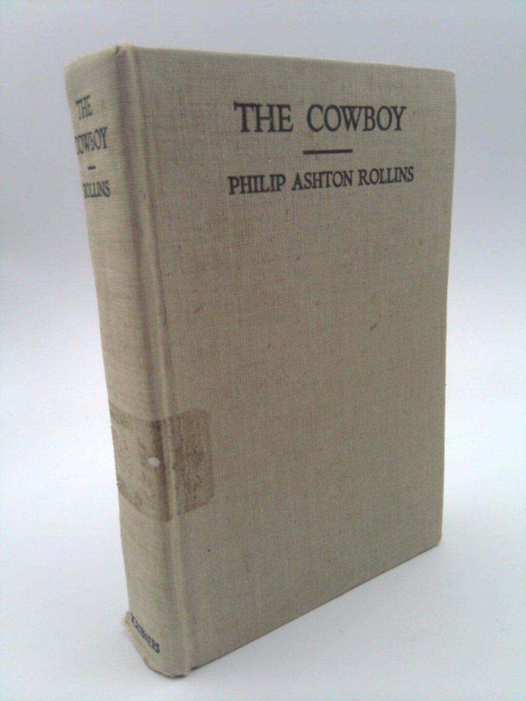 The Cowboy: an Unconventional History of Civilization on the Old-time ...