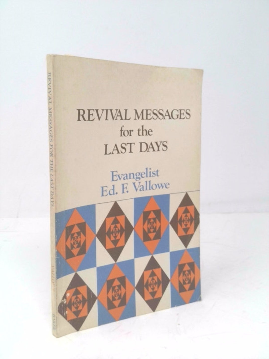 Revival Messages for the Last Days by Vallowe Ed. F. - Etsy