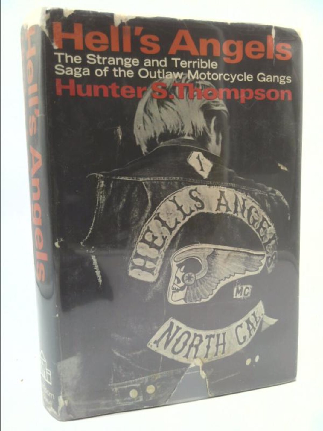 Hell's Angels: the Strange and Terrible Saga of the Outlaw Motorcycle ...