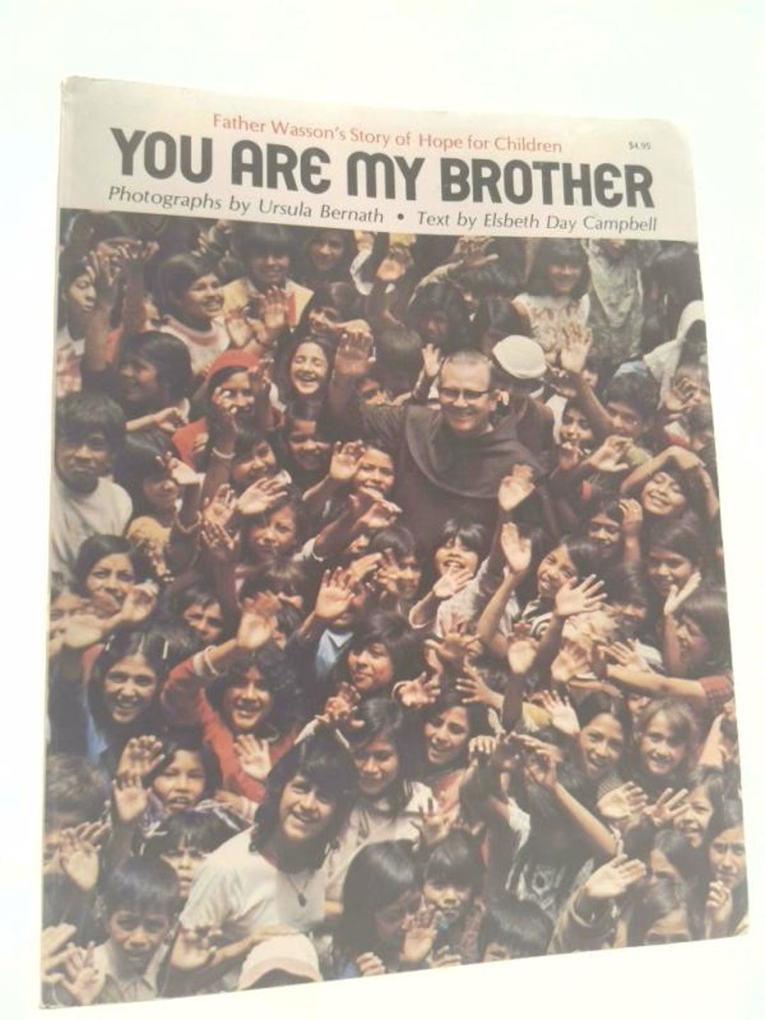 You Are My Brother: Father Wasson's Story of Hope for Children by ...