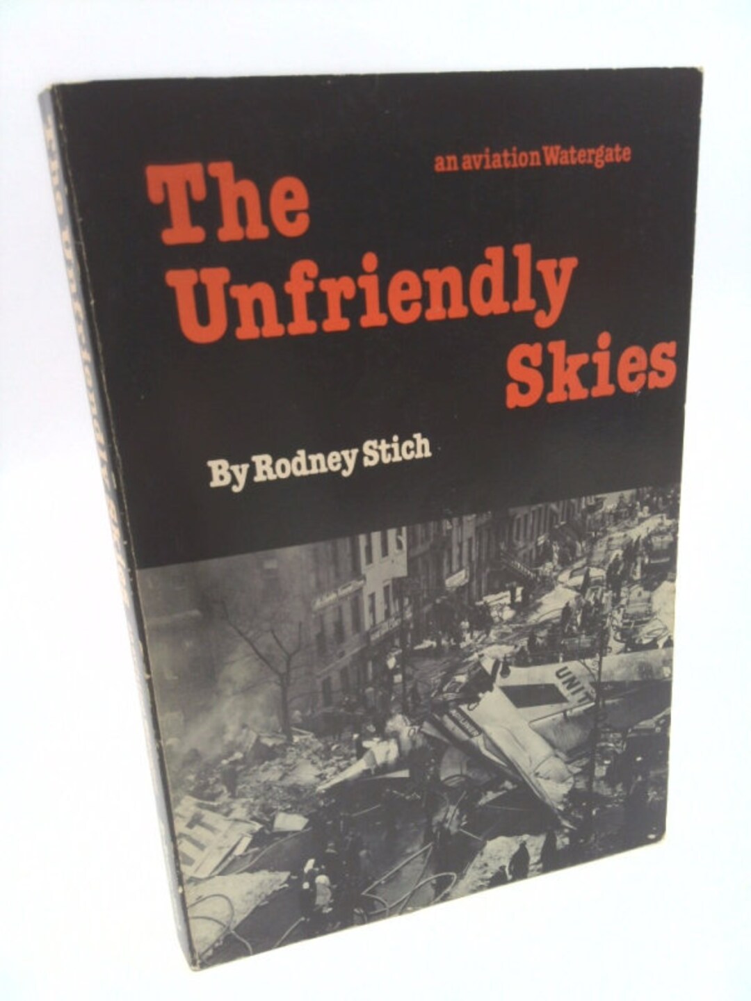 The Unfriendly Skies: an Aviation Watergate by Rodney Stich - Etsy
