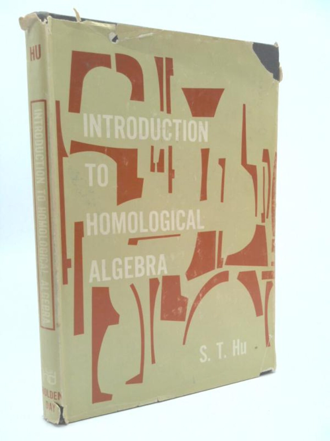 Introduction to Homological Algebra (holden-day Series in Mathematics ...