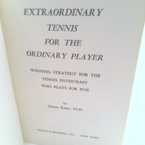 Extraordinary Tennis for the Ordinary Player by Simon Ramo - Etsy