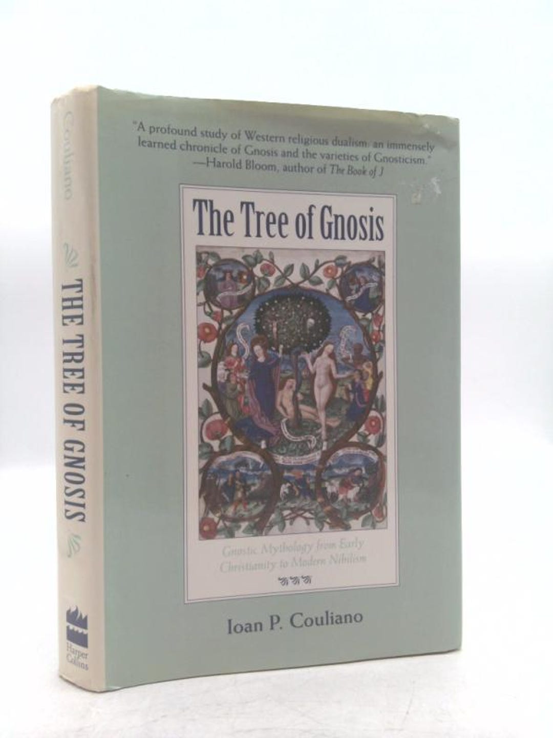 The Tree of Gnosis: Gnostic Mythology From Early Christianity to Modern ...
