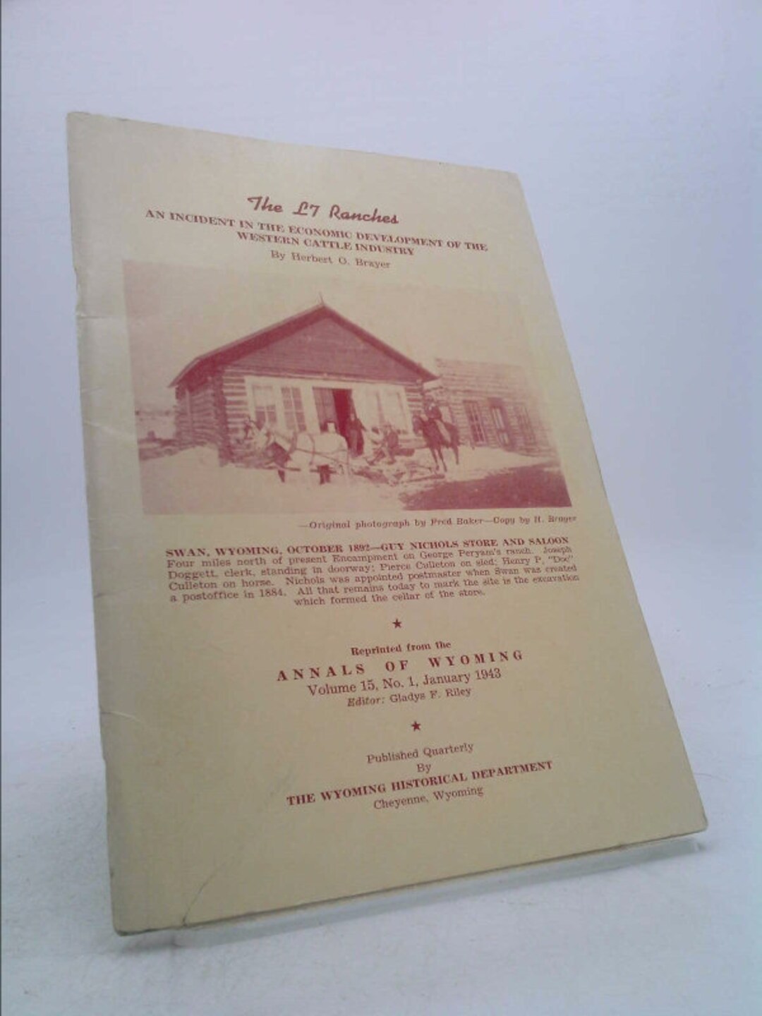 The L 7 Ranches. an Incident in the Economic Development of the Western ...