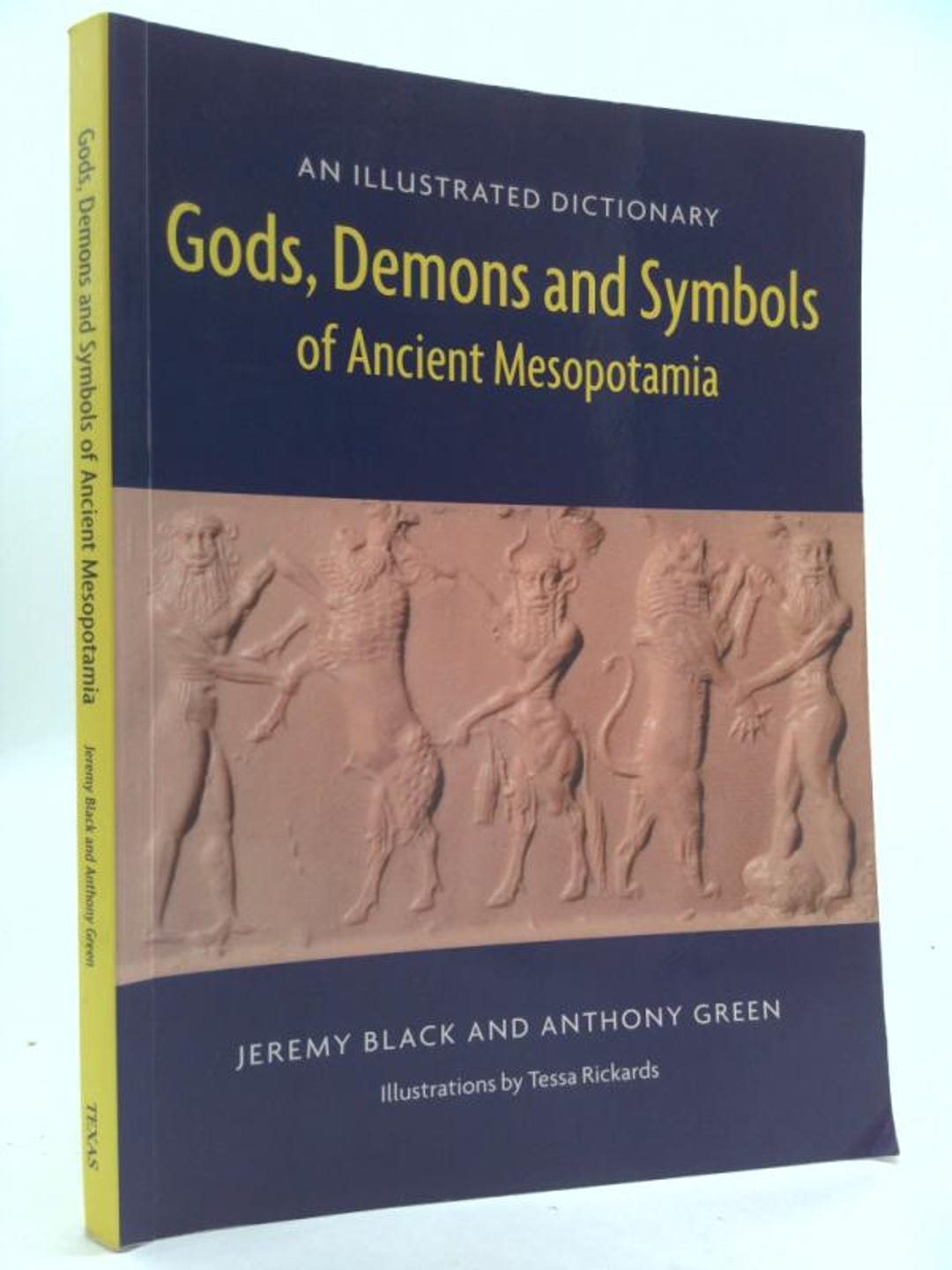 Gods, Demons and Symbols of Ancient Mesopotamia: an Illustrated ...