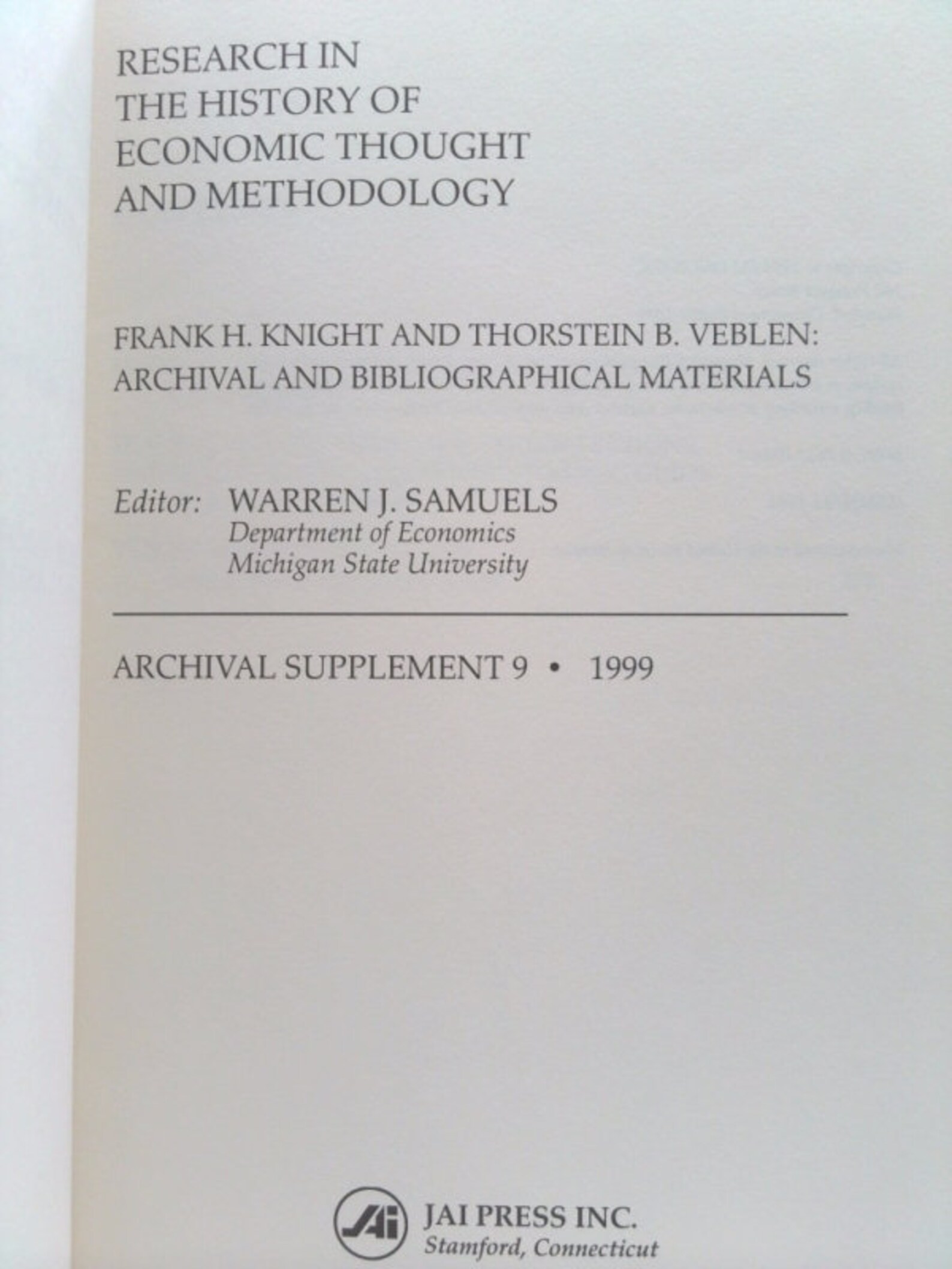 Frank H. Knight and Thornstein B. Veblen: Archival and Bibliographical ...
