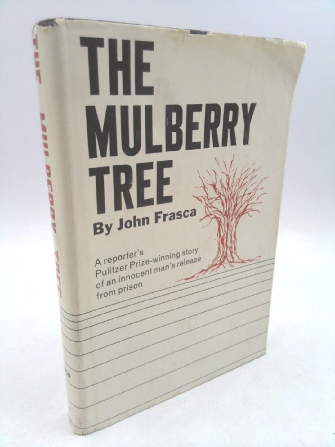 The Mulberry Tree: A Reporter's Pulitzer Prize-winning Story of an ...