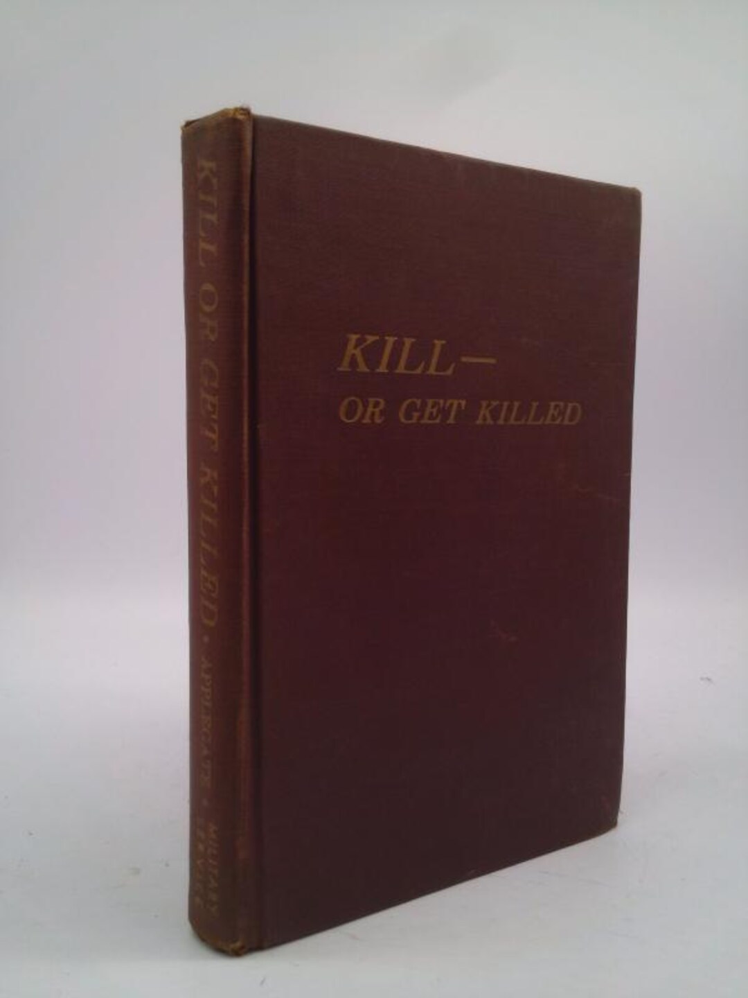 Kill or Get Killed by Rex Applegate - Etsy