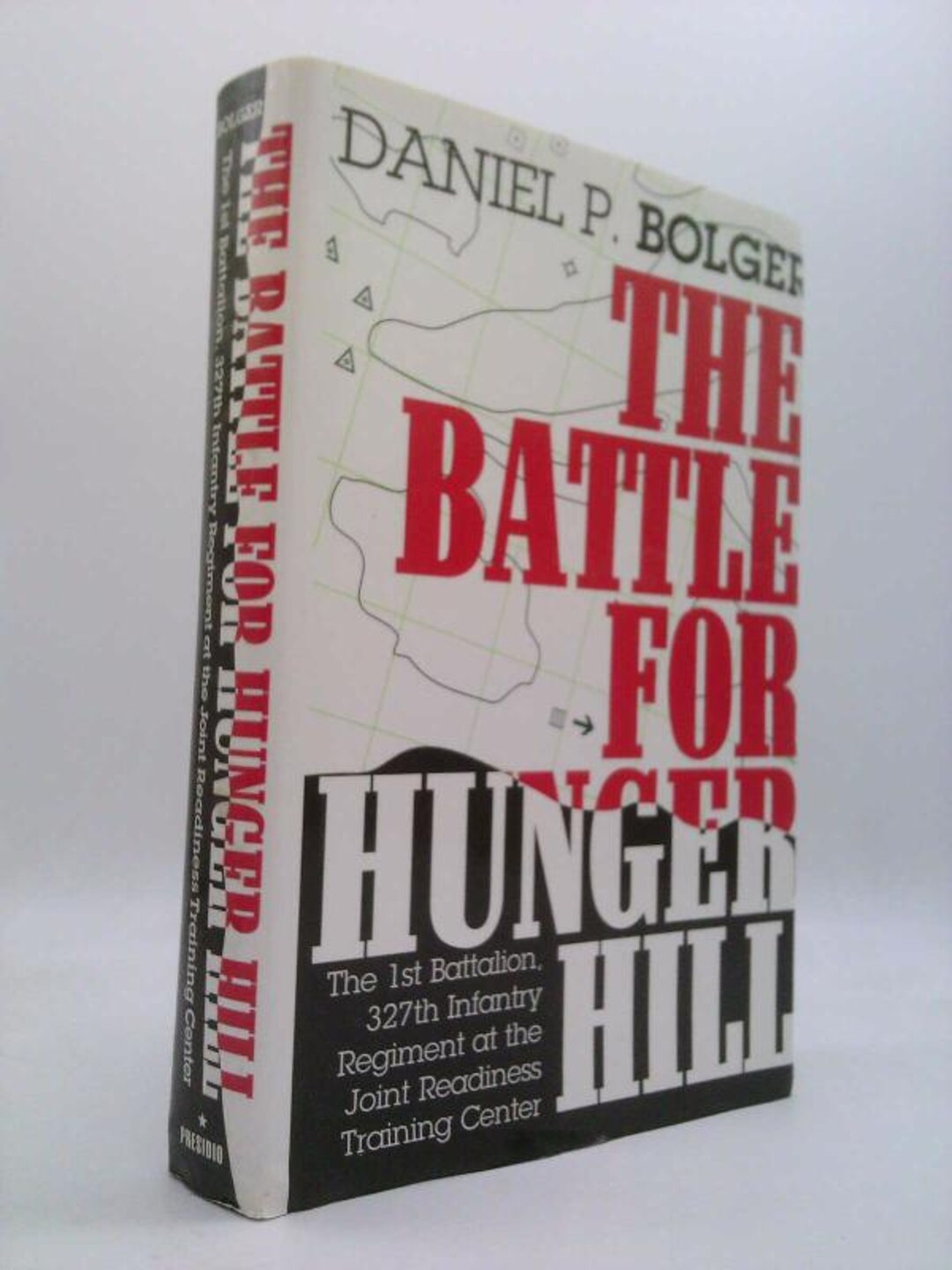 The Battle for Hunger Hill: the 1st Battalion, 327th Infantry Regiment ...