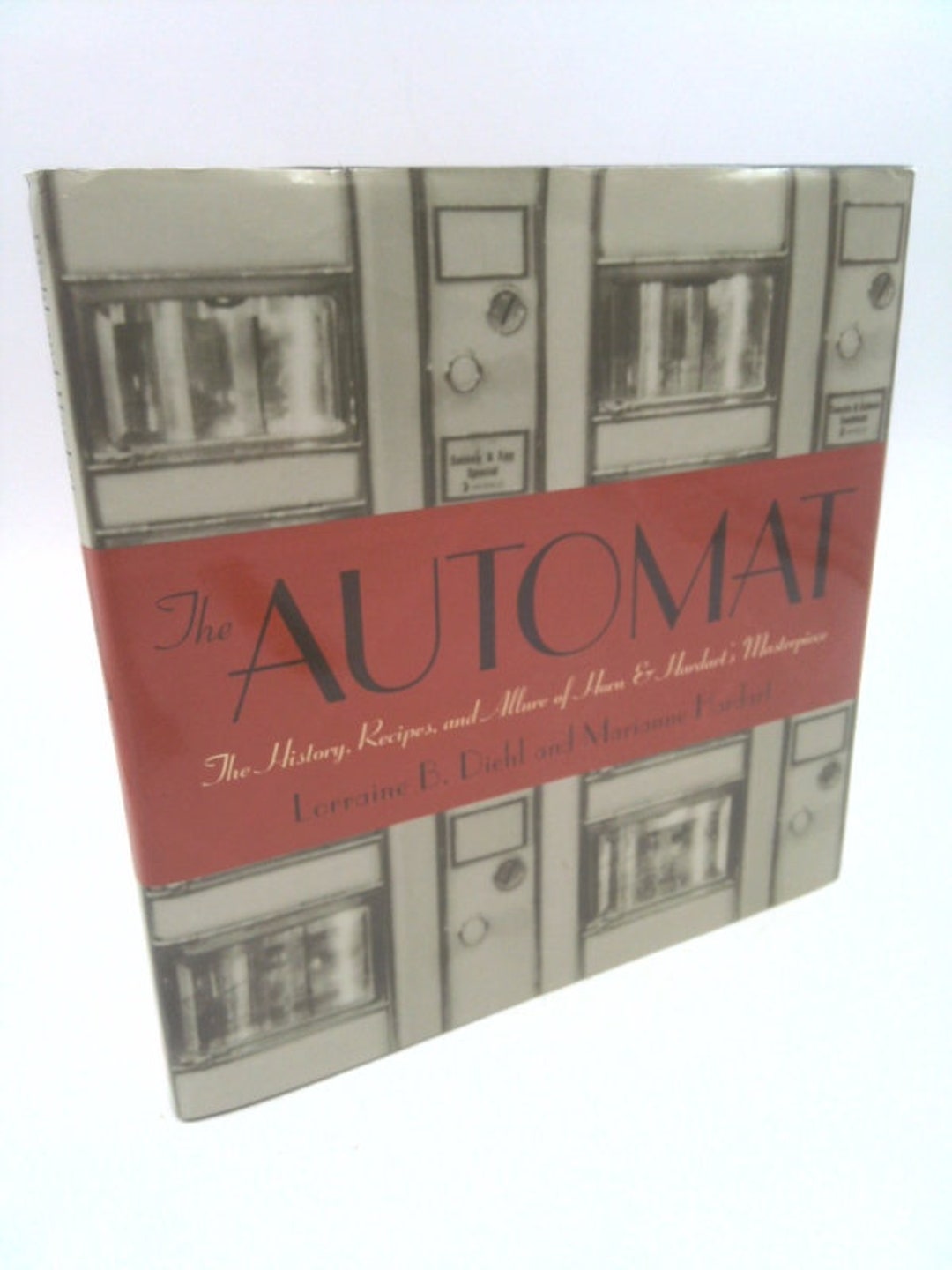 The Automat: the History, Recipes, and Allure of Horn & Hardart's ...