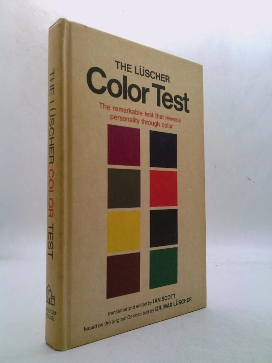 The Luscher Color Test: the Remarkable Test That Reveals Personality ...