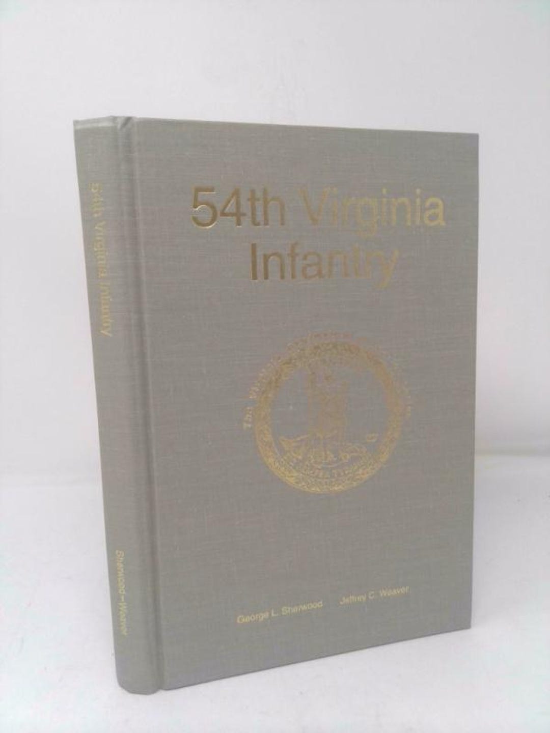 54th Virginia Infantry (the Virginia Regimental Histories Series) by ...