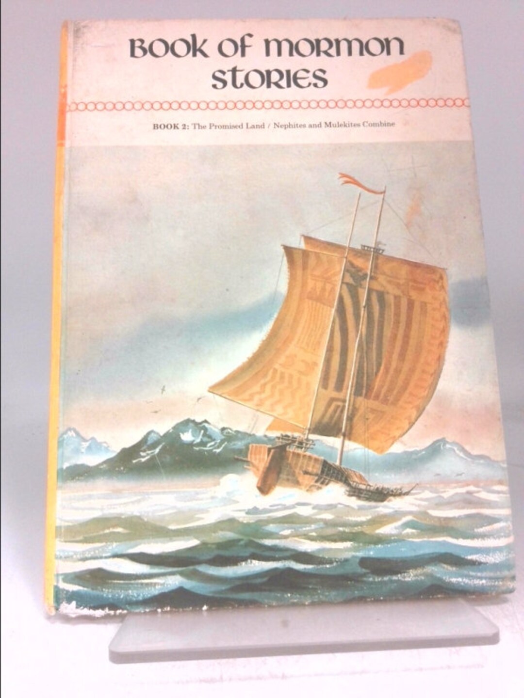 Book of Mormon Stories - Book 2 - the Promised Land, Nephites and ...