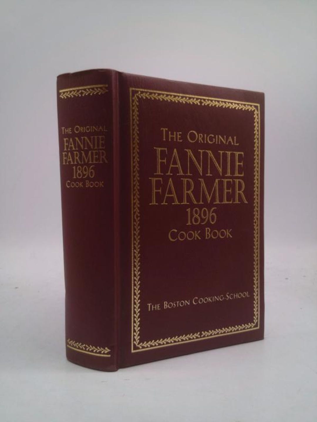 The Original Fannie Farmer 1896 Cook Book (1996 Anniv. Edition) by Mrs ...