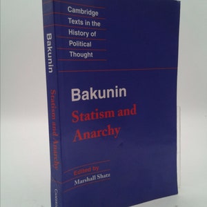 Bakunin: Statism and Anarchy by Mikhail Aleksandrovich Bakunin - Etsy