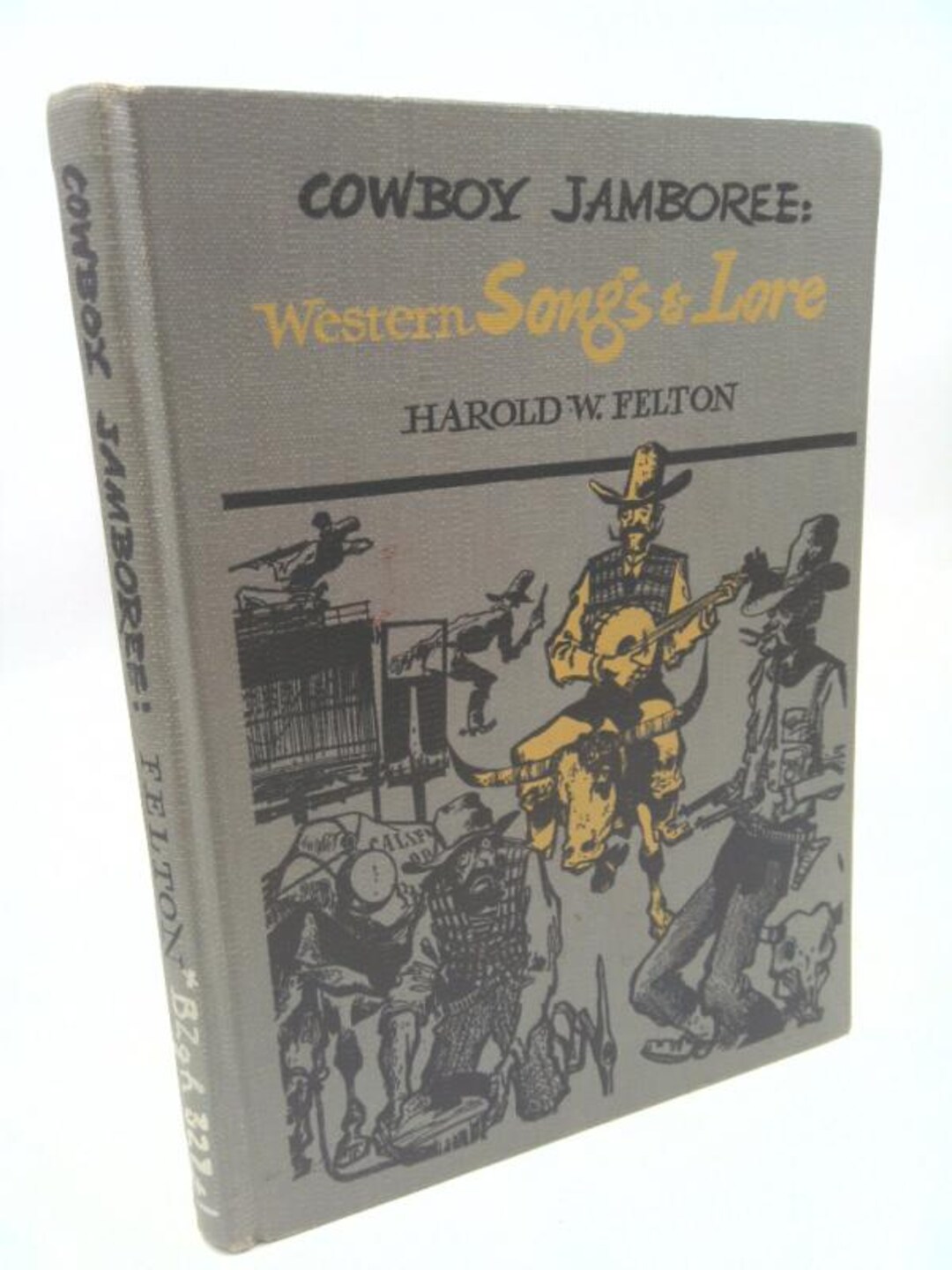 Cowboy Jamboree: Western Songs & Lore by Harold W. Felton - Etsy