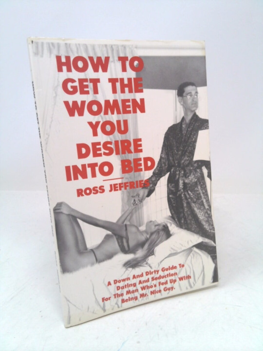 How to Get the Women You Desire Into Bed by Ross Jeffries - Etsy