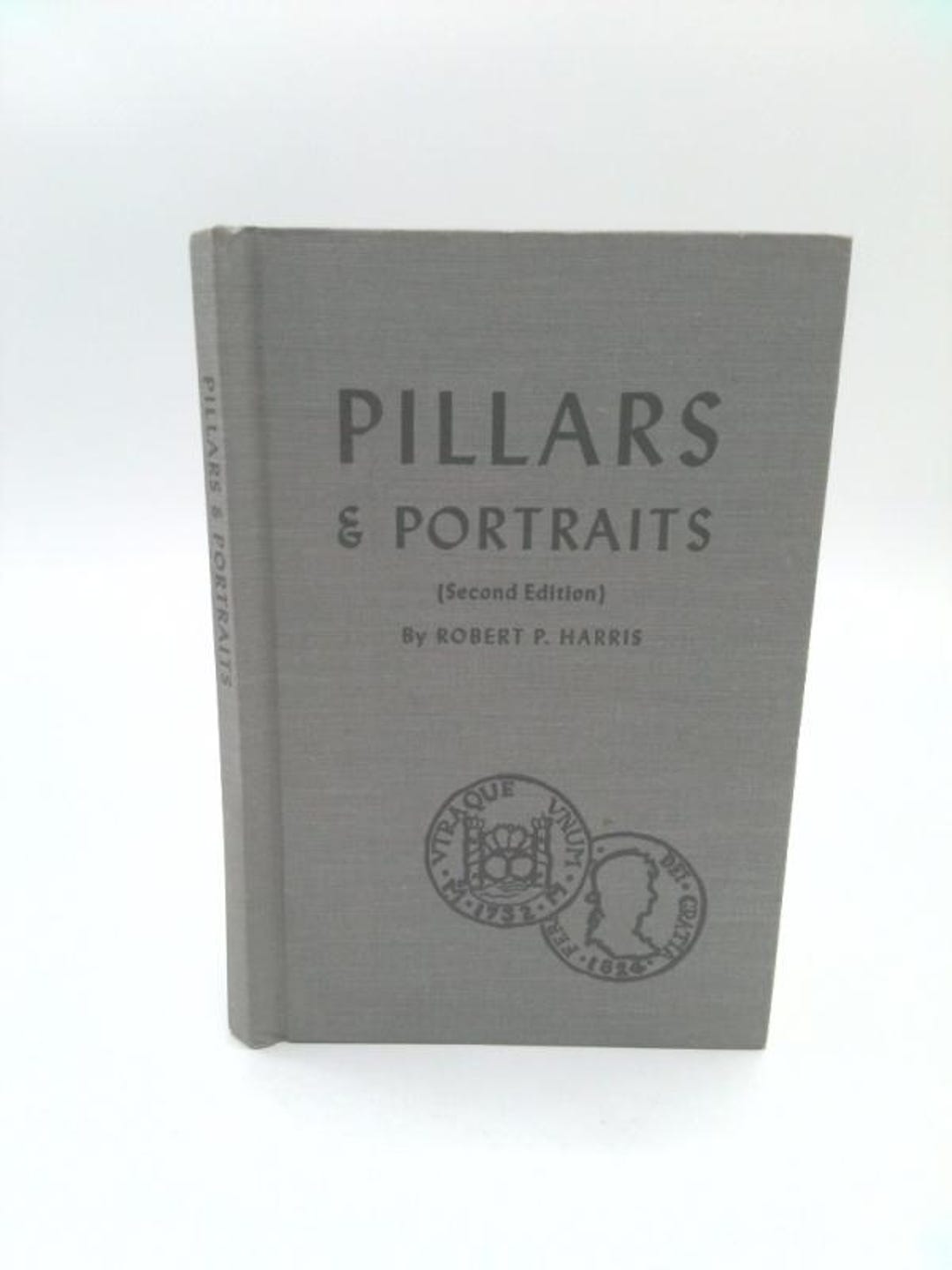 Pillars & Portraits: A Catalogue of Spanish American Silver Coins 1732 ...