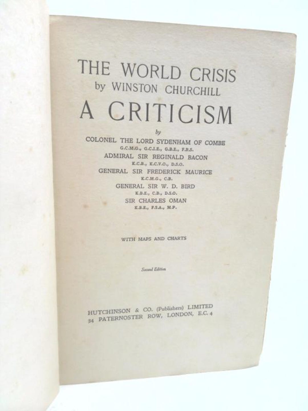 The World Crisis by Winston Churchill: A Criticism by the Lord Sydenham ...