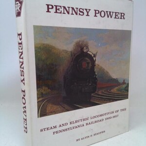 Pennsy Power: Steam and Electric Locomotives of the Pennsylvania ...