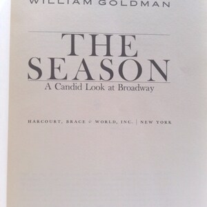 The Season: A Candid Look at Broadway by William Goldman - Etsy