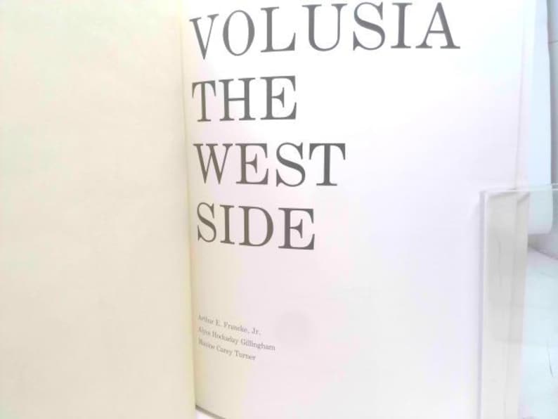 Volusia: the West Side by Jr. Maxine Carey Francke - Etsy