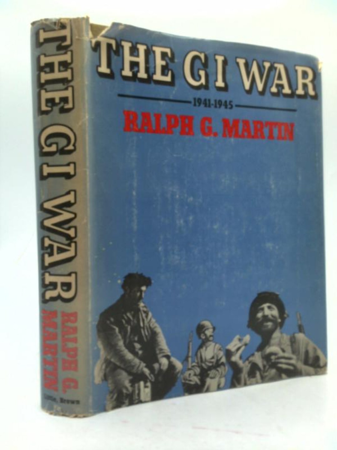 The Gi War, 1941-1945, by Ralph G. Martin - Etsy