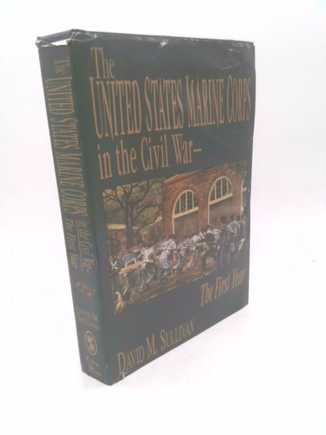 The United States Marine Corps in the Civil War: the First Year by ...
