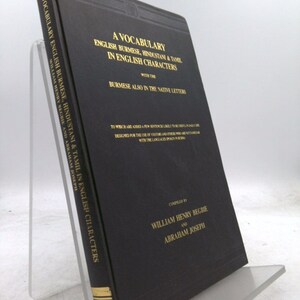 A Vocabulary: English, Burmese, Hindustani and Tamil in English ...