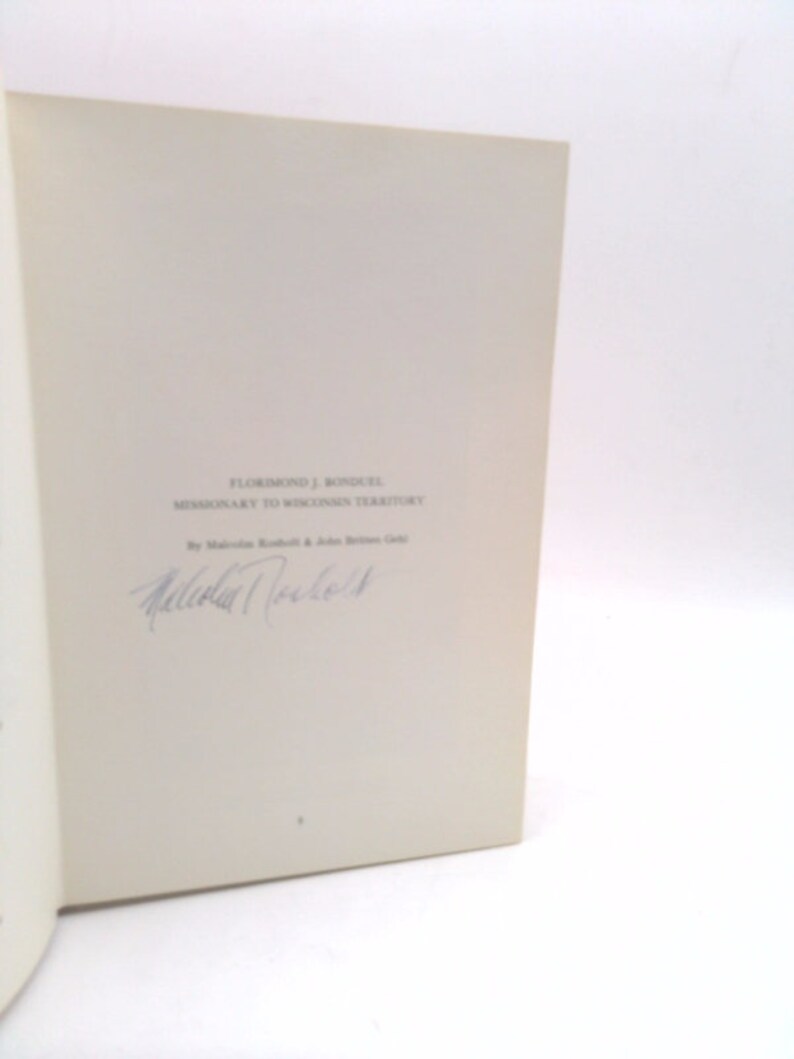 Florimond J. Bonduel, Missionary to Wisconsin Territory by Malcolm ...