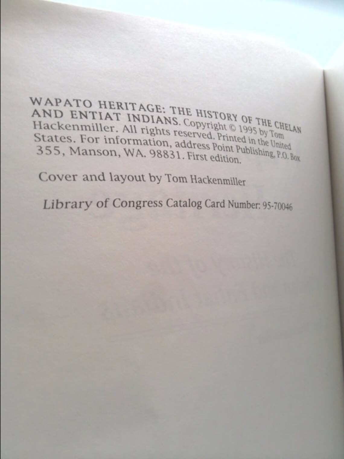 Wapato Heritage (the History of the Chelan and Entiat Indians) by Tom ...