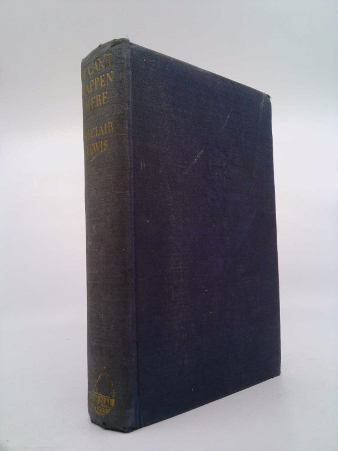 Rare Sinclair Lewis It Can't Happen Here 1935 the Sun Dial Press, Ny ...