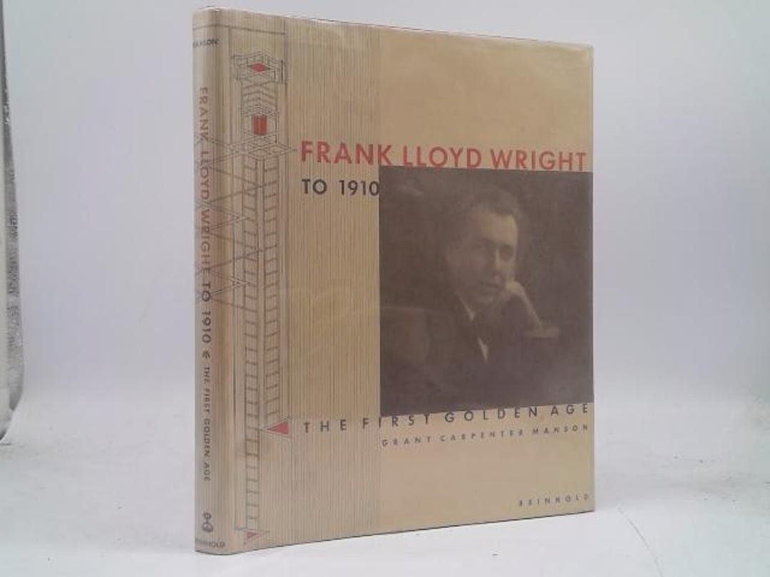 Frank Lloyd Wright to 1910 by Grant Carpenter Manson - Etsy