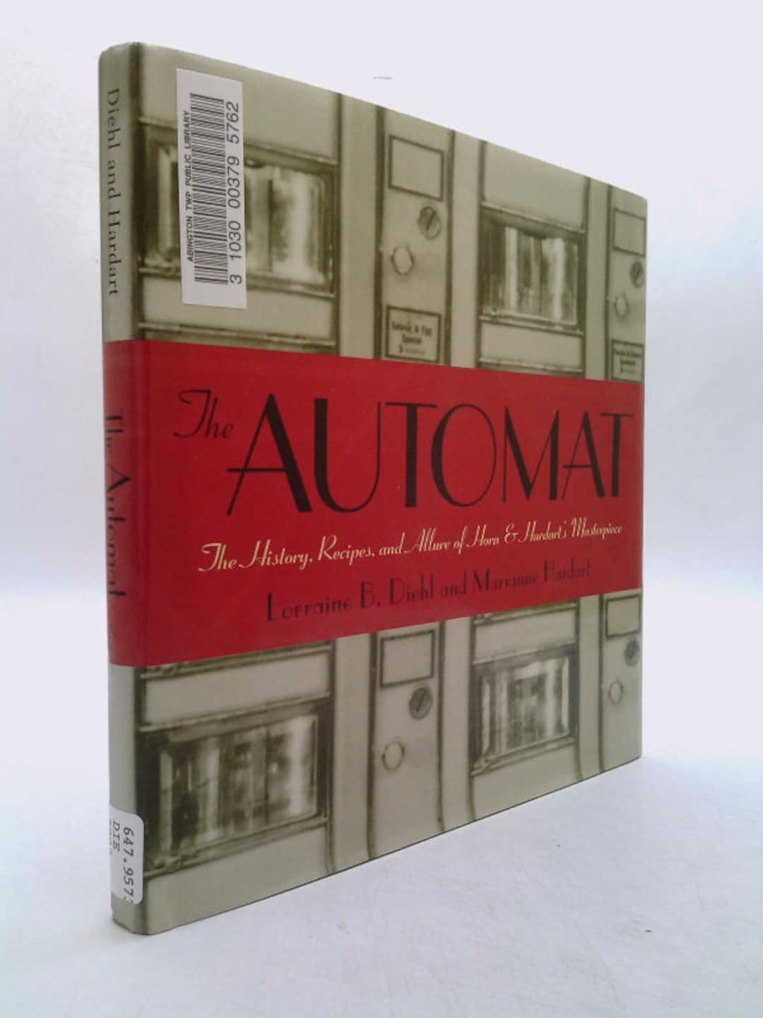 The Automat: the History, Recipes, and Allure of Horn & Hardart's ...