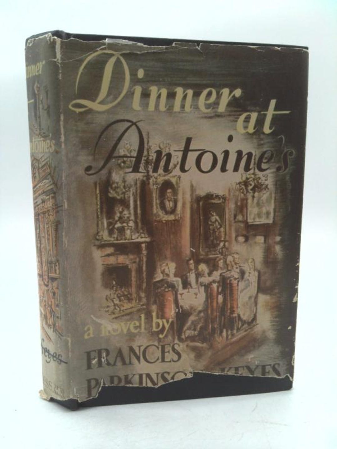 Frances Parkinson Keyes Dinner at Antoine's Julian Messner 1949 Book ...