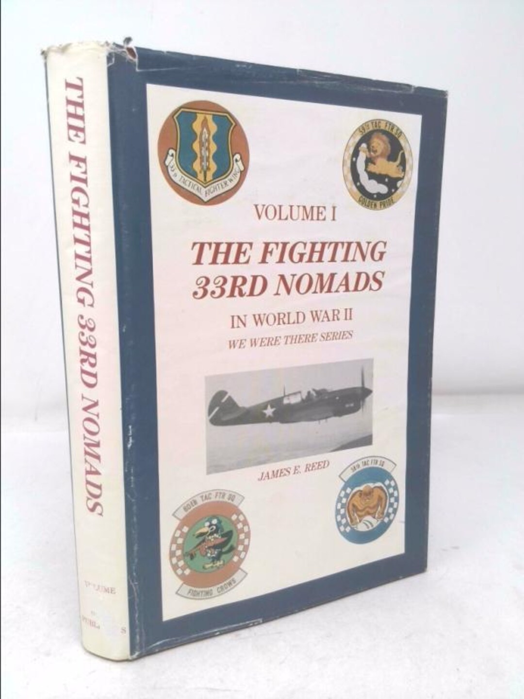 The Fighting 33rd Nomads During World War Ii: A Diary of a Fighter ...