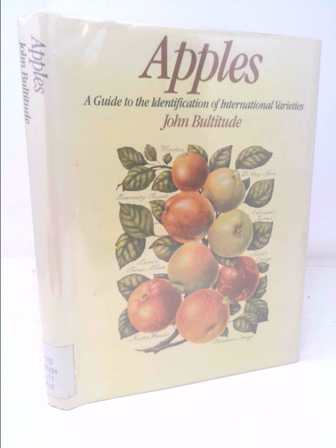 Apples: A Guide to Identification of International Varieties by John ...