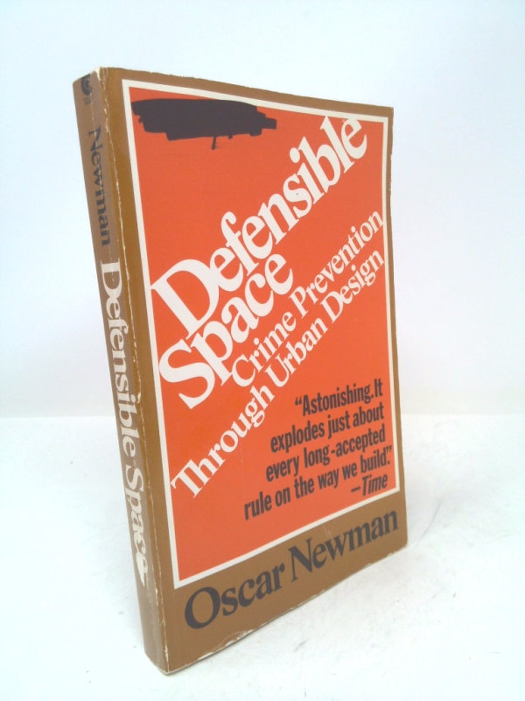 Defensible Space; Crime Prevention Through Urban Design. by Oscar ...