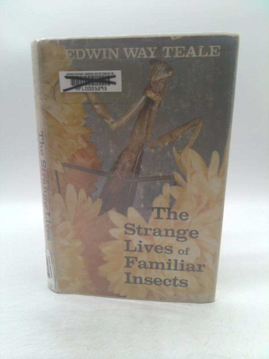 The Strange Lives of Familiar Insects by Edwin Way Teale - Etsy