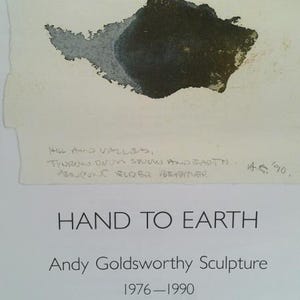 Hand to Earth: Andy Goldsworthy Sculpture 1976-1990 by Terry and ...