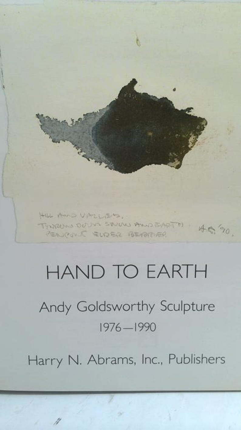 Hand to Earth: Andy Goldsworthy Sculpture 1976-1990 by Terry and ...